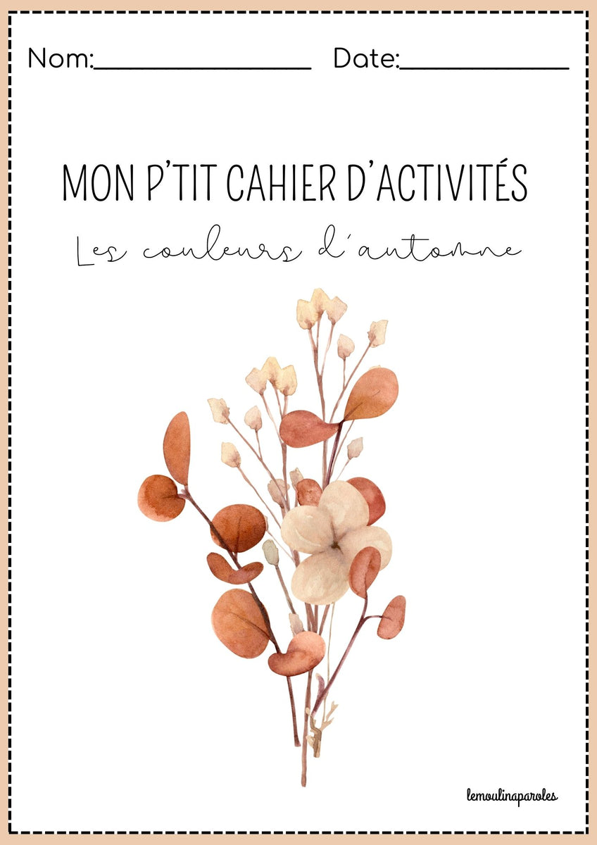 Cahier d'activités - les couleurs d'automne – Le Moulin à Paroles