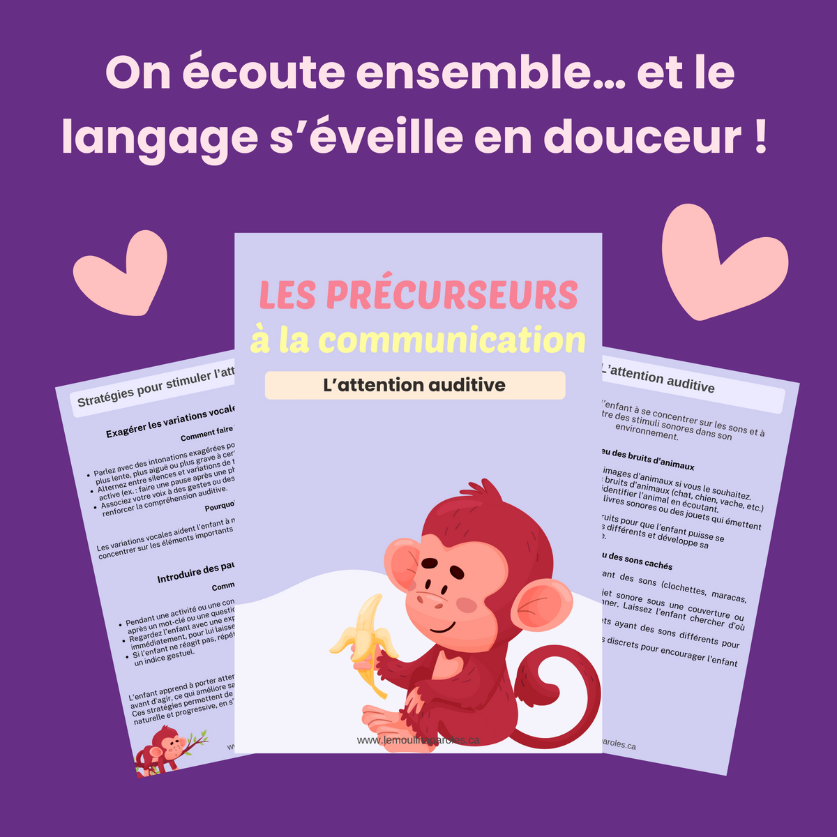 Cahier de précurseur à la communication – L’attention auditive – Le Moulin à Paroles
